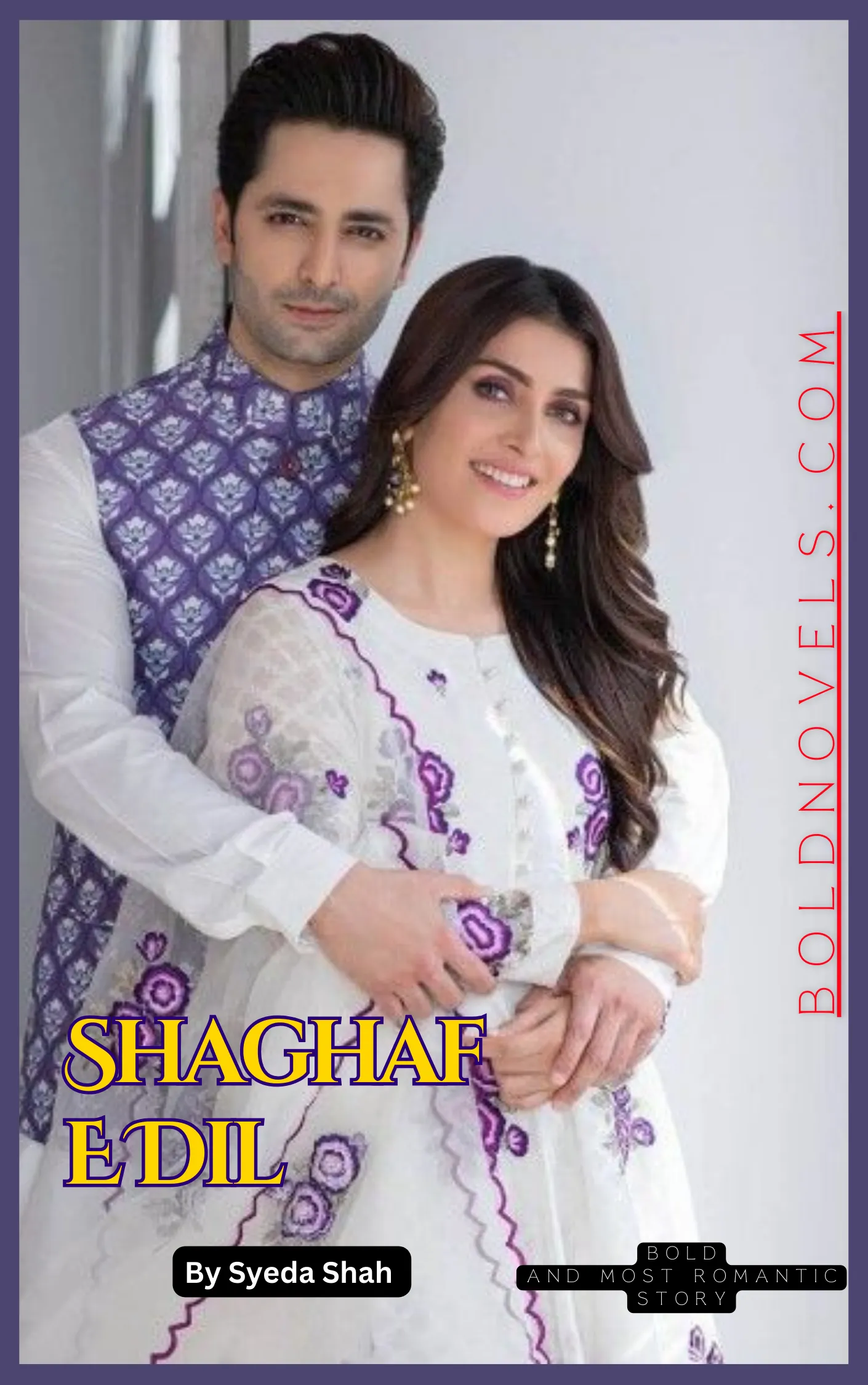 Dark Romance Urdu Novels- Shaghaf E Dil - Bold Novels in Urdu